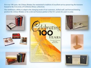 WOW Showcase - UC Berkeley Library Bindery | PPTX