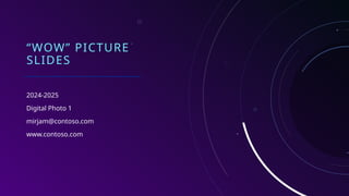 Wow Slideshow 2025.pptx Impressive Images | PPTX