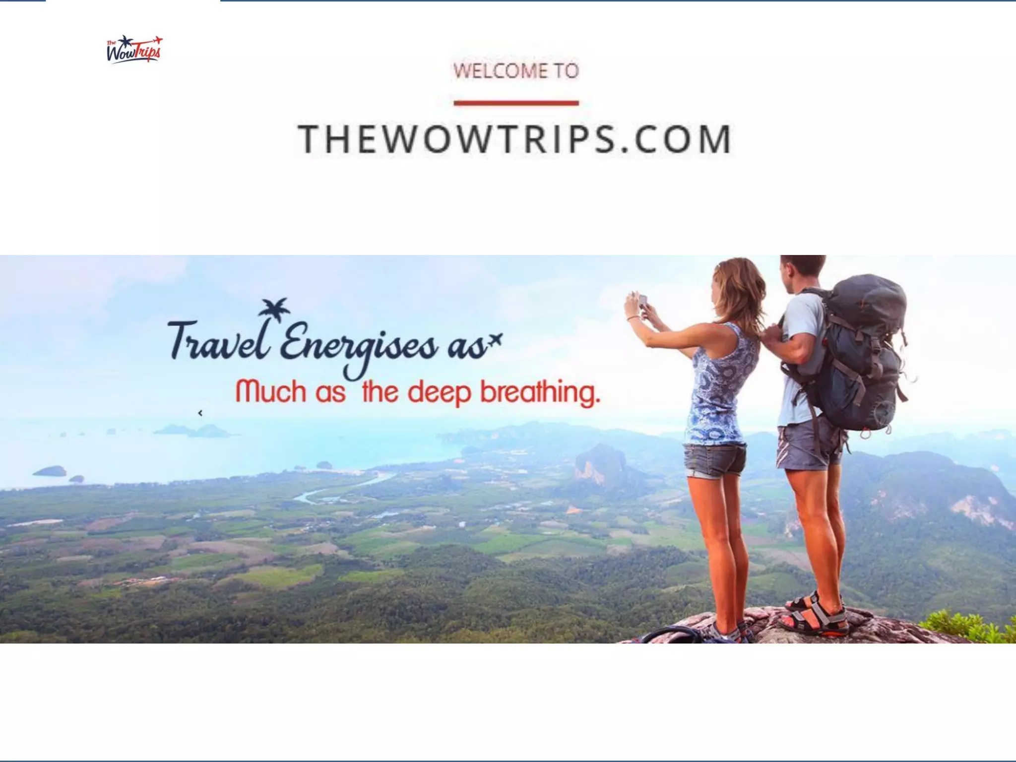 TOUR AND TRAVEL ORGANISERS IN MEERUT - WOW TRIPS | PPT