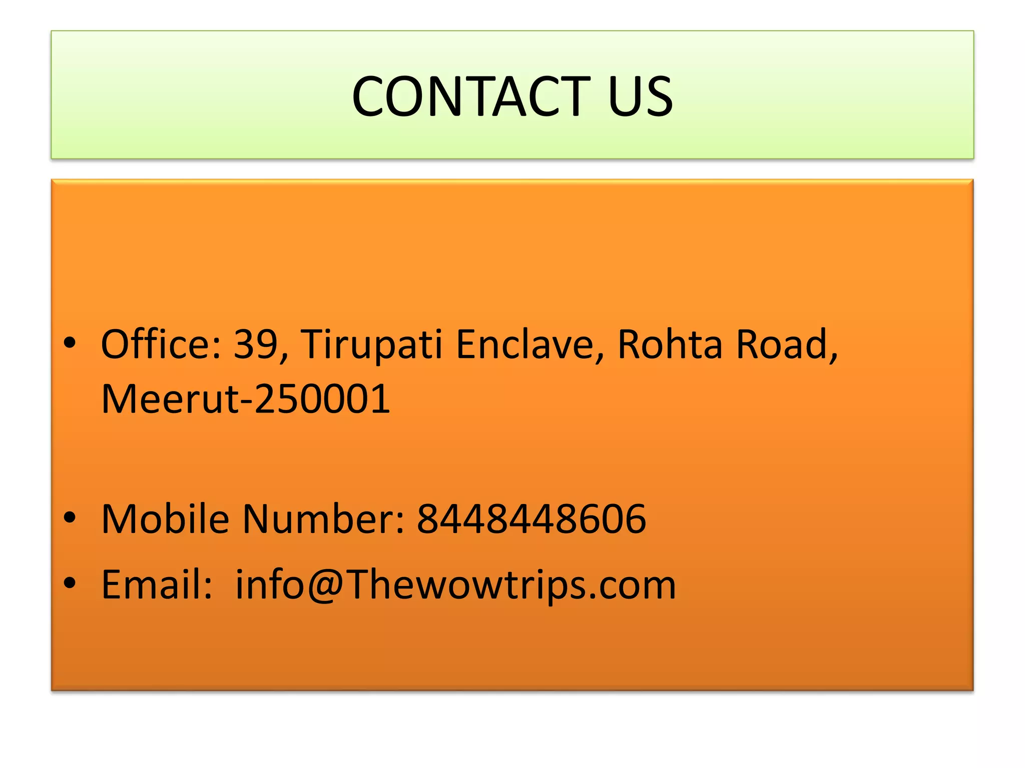 TOUR AND TRAVEL ORGANISERS IN MEERUT - WOW TRIPS | PPT