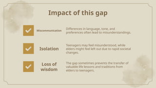 Generational Gap teenagers and elders... | PPTX