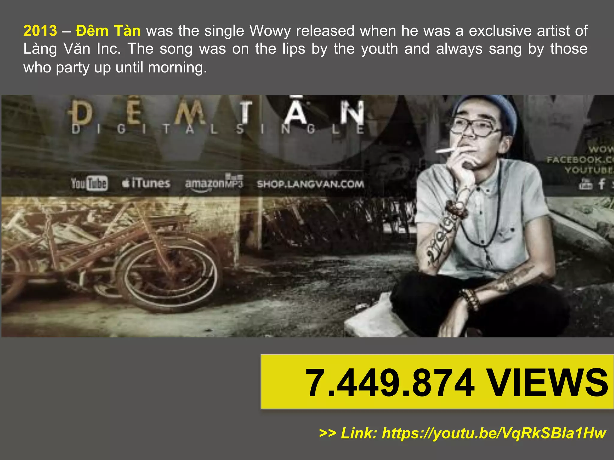 Wowy Rapper Profile Vietnam Hiphop | PPT