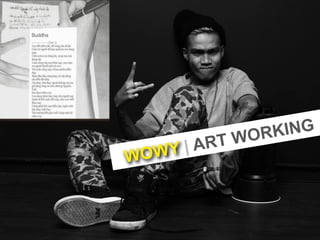 Wowy Rapper Profile Vietnam Hiphop | PPT