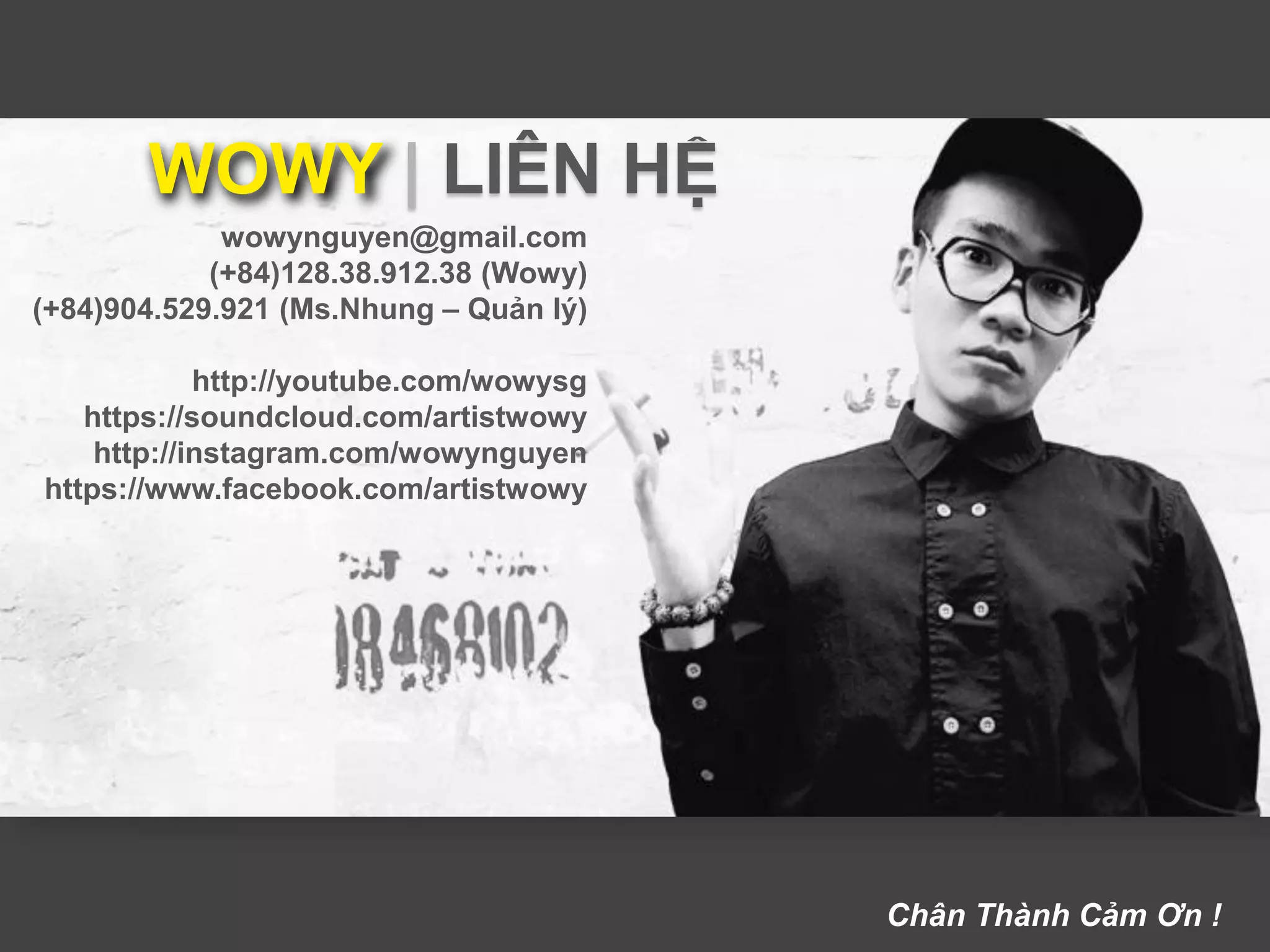 Wowy Rapper Profile Hiphop Vietnam | PPT