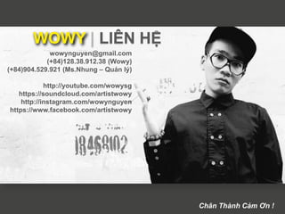 Wowy Rapper Profile Hiphop in VietNam | PPT