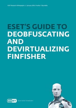 ESET’s guide to deobfuscating and devirtualizing FinFisher | PDF