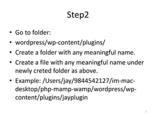 How to develope plugin in wordpress: 6 simple steps. | PPT