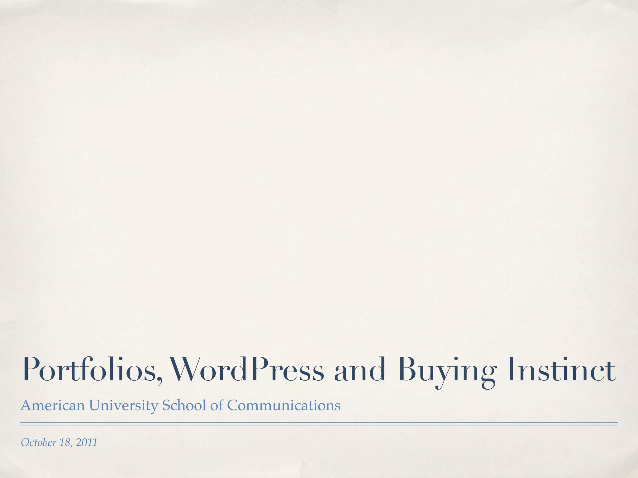 American University - American Observer Class - WordPress Portfolios | PPT