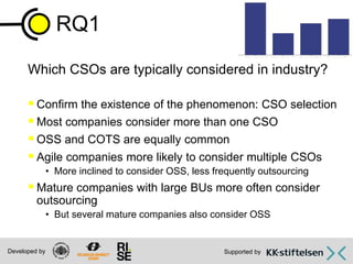 Component Source Origin Decisions in Practice - A Survey of Decision ...