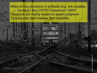 Component Source Origin Decisions in Practice - A Survey of Decision ...