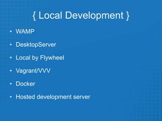 WP 101 - Local Development - Themes and Plugins | PPT