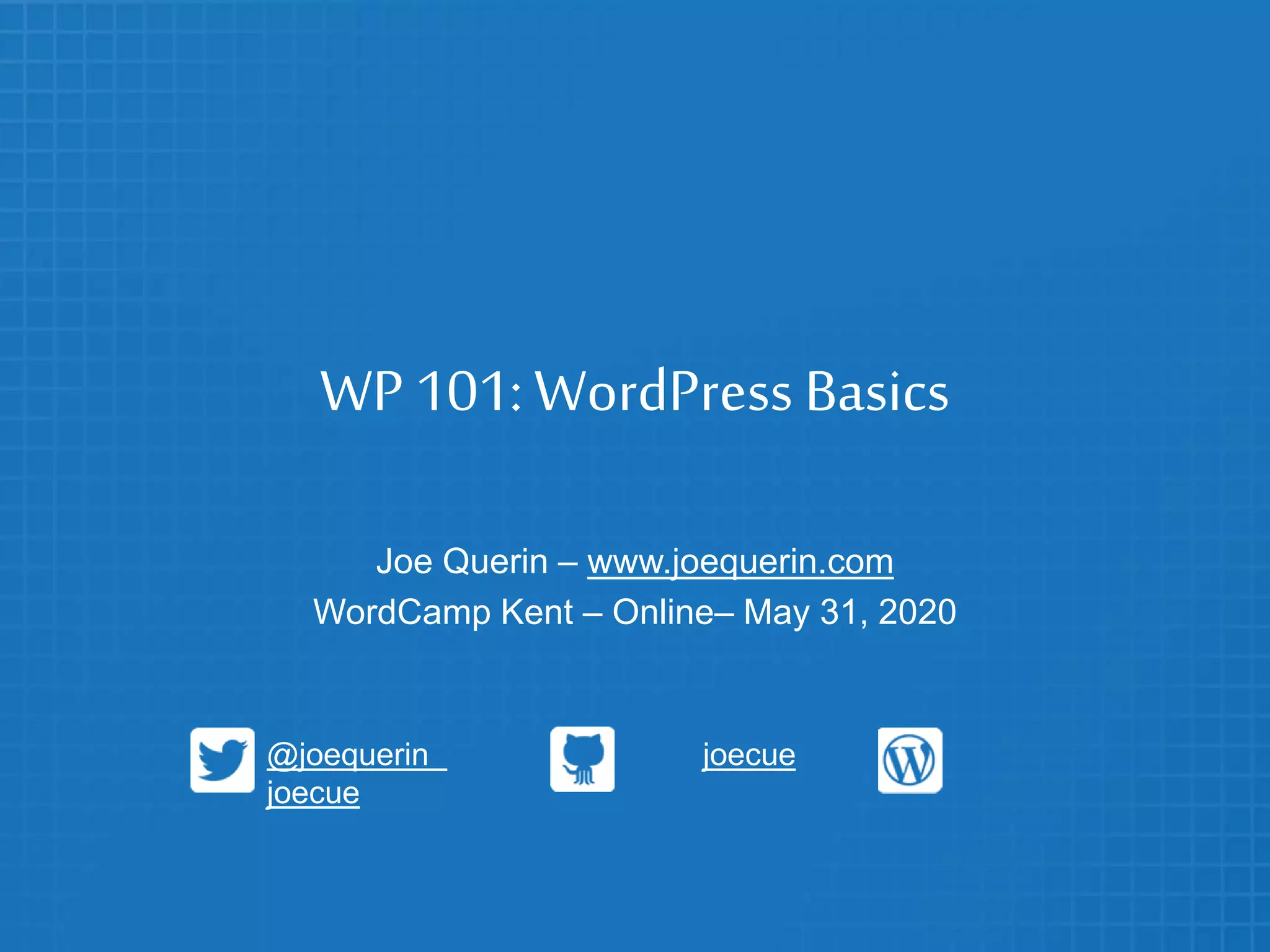 WP 101 - WordPress Basics | PPTX | Internet | Computing