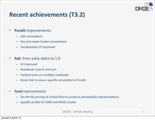 DM2E DHAB meeting: WP3 Report Scholarly research platform | PPT