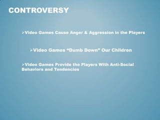 Controversy On Video Games (Basic) | PPTX