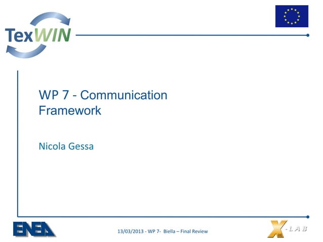 Communication framework Texwin final review ( textile, plastics ...