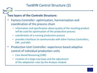 Tex Win project: Overview ( textile, plastics, product/process quality ...