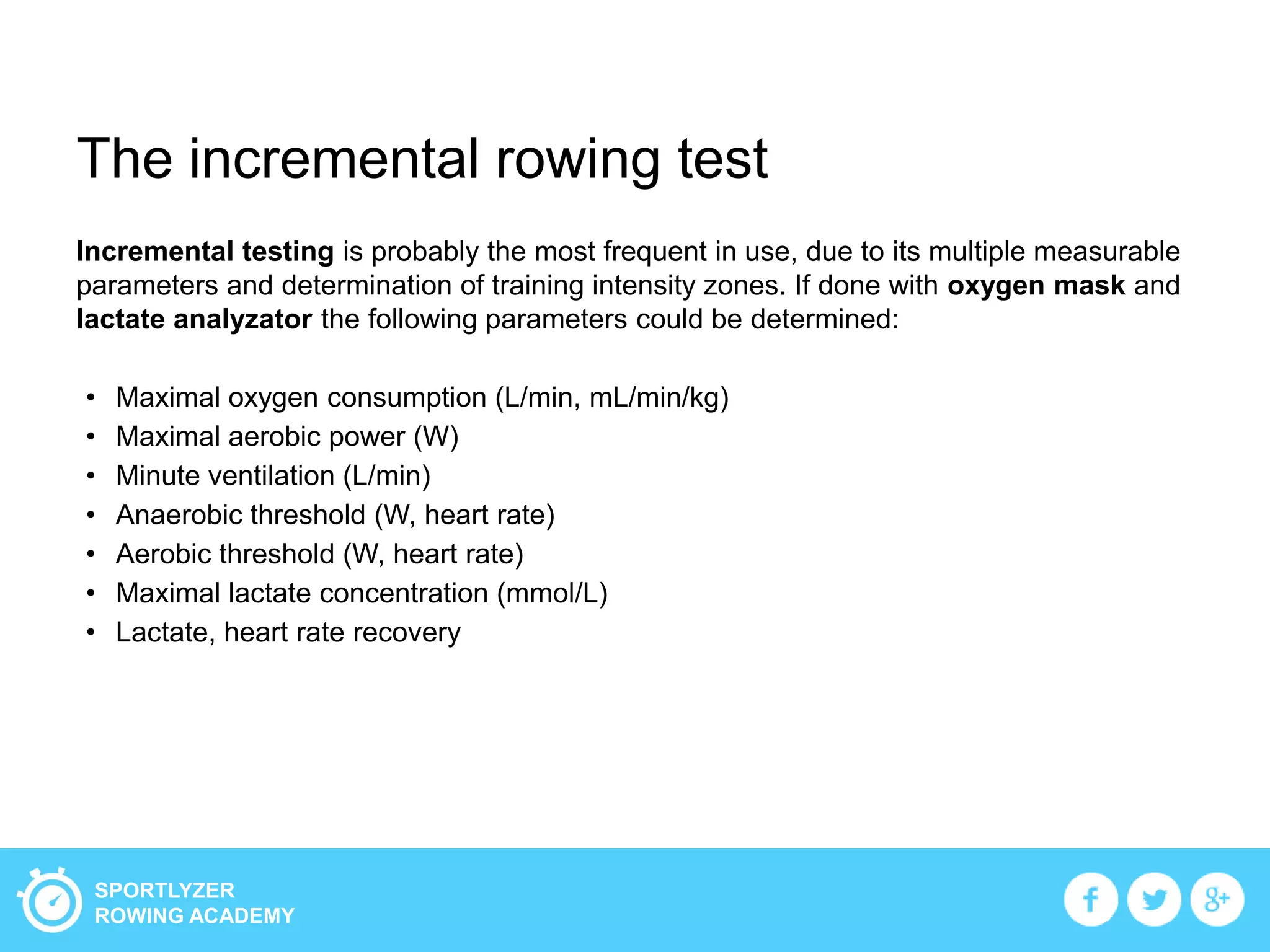 Incremental testing in rowing | PPTX