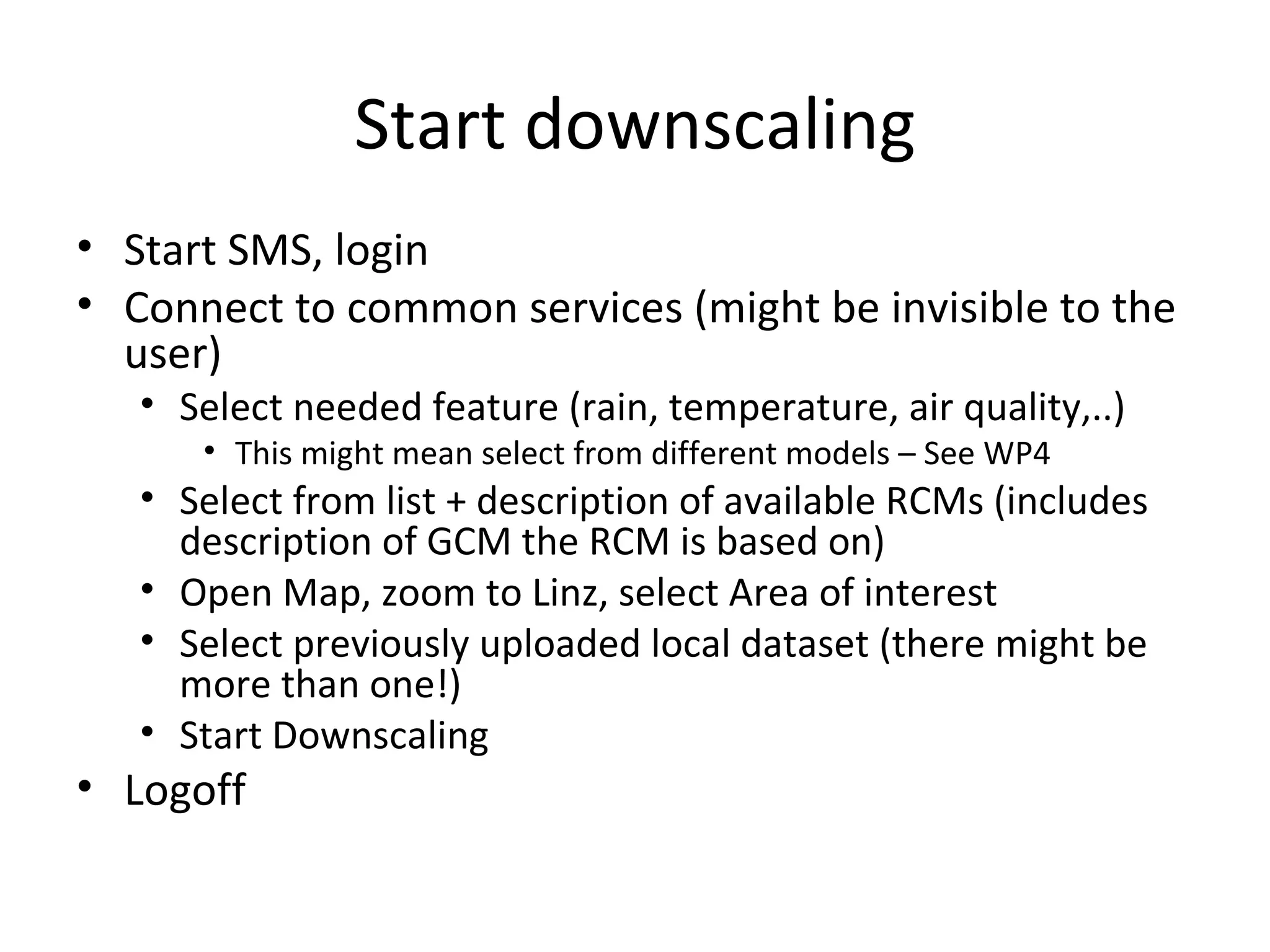 Wp7 mockup 2 start downscaling | PPT