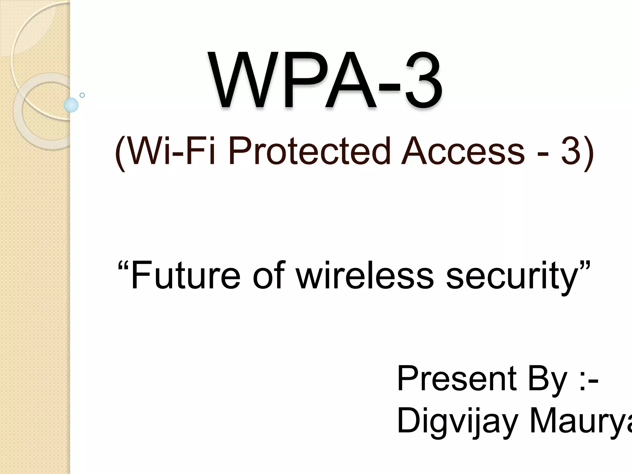 WPA 3 | PPT