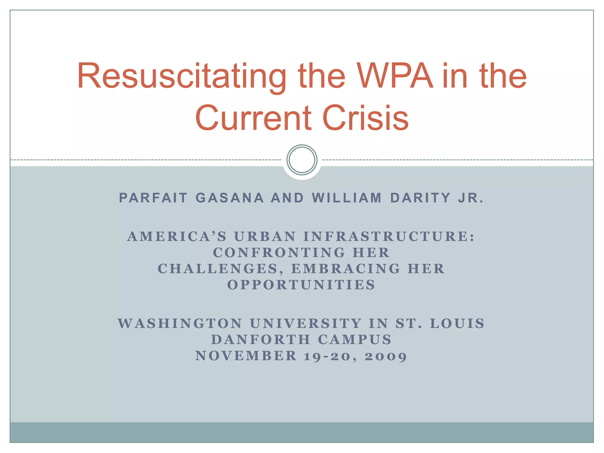 WPA and Public Infrastructure | PPT
