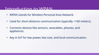 Introduction to WPAN technologies__.pptx