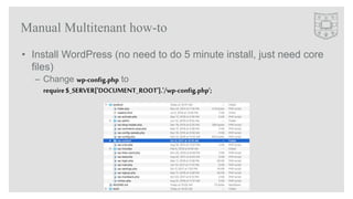 Using multi-tenant WordPress to simplify development | PPT