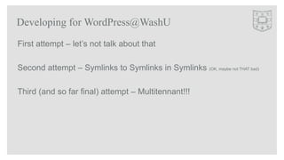 Using multi-tenant WordPress to simplify development | PPT