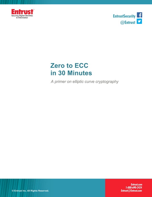 Zero to ECC in 30 Minutes: A primer on Elliptic Curve Cryptography (ECC ...