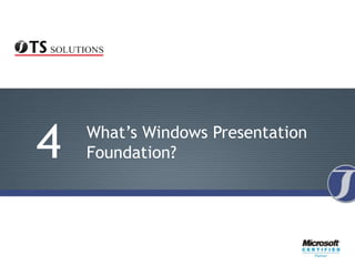 Windows Presentation Foundation | PPTX