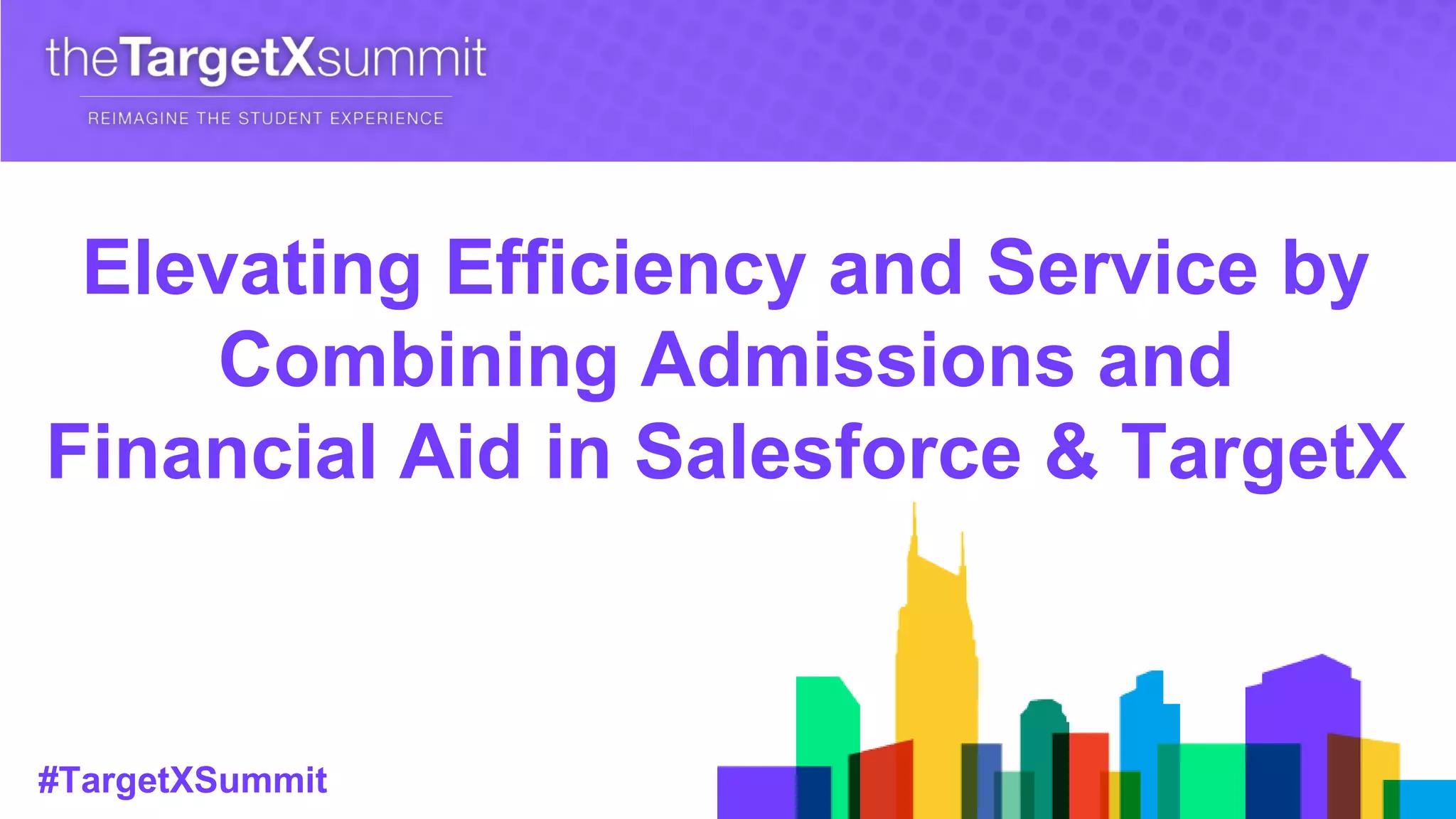 4 1 Elevating Efficiency And Service By Combining Admissions And