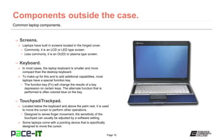 Pace IT - Common Laptop Components | PPTX