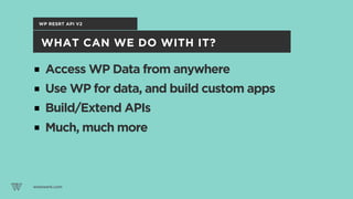 WordPress REST API v2: Overview & Exploring | PPT