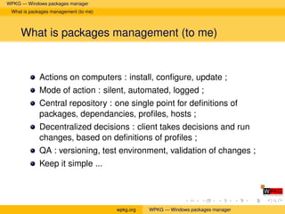Wpkg - Windows Packages manager | PPT