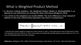 Weighted Product Method : A brief introduction | PPTX