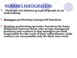WORKERS PARTICIPATION IN MANAGEMENT ANS EMPOWERMENT | PPT