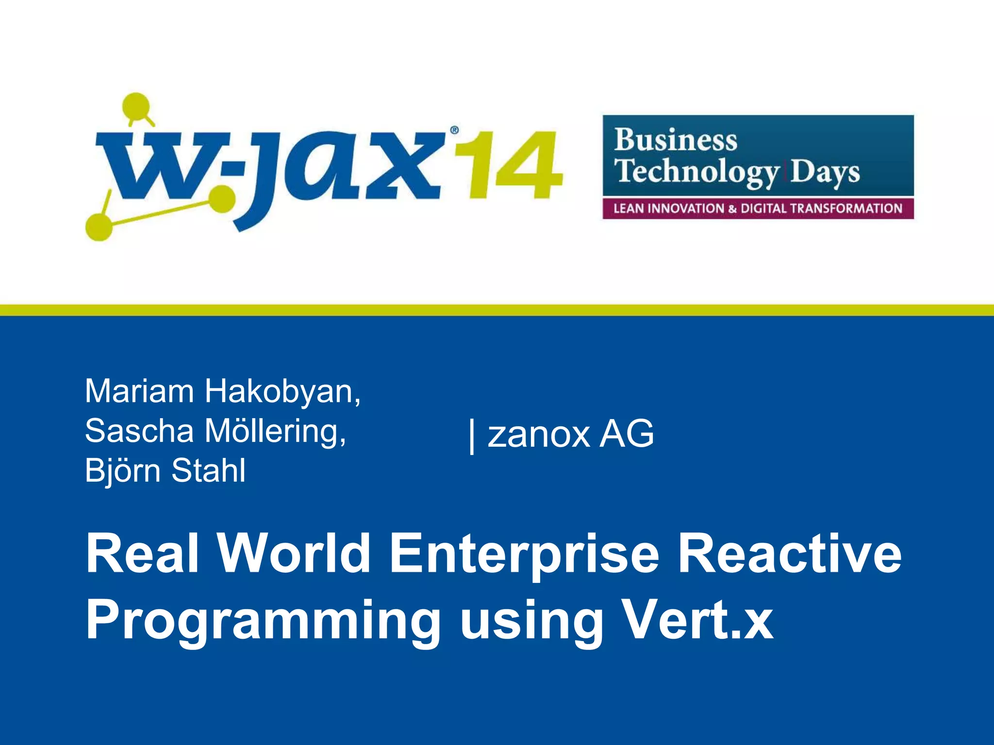 Real World Enterprise Reactive Programming using Vert.x | PPT