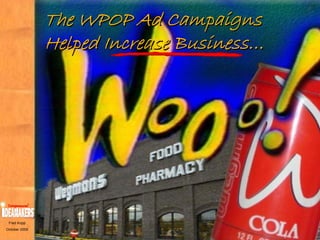 Wegmans WPOP Presentation | PPT