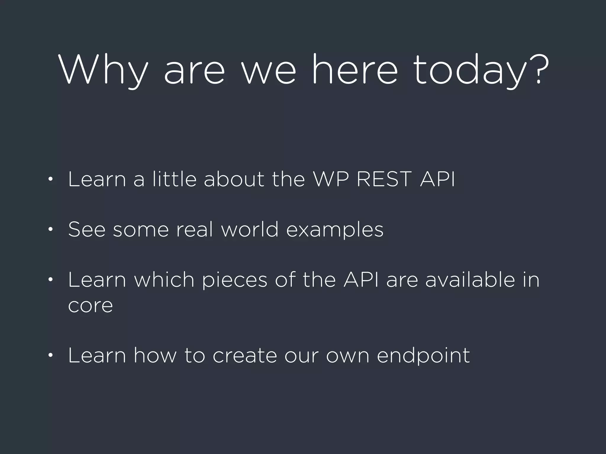 Wp Rest Api Adding Your Own Endpoint Ppt