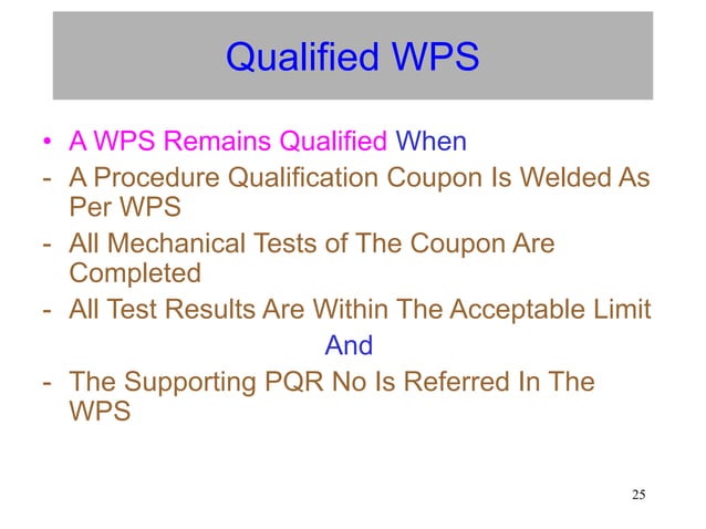 WPS-PQR-WELDER QUALIFICATION.PPT.pdf.pdf | Physics | Science