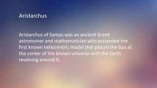 Heliocentric Theory By: Aristarchus | PPTX
