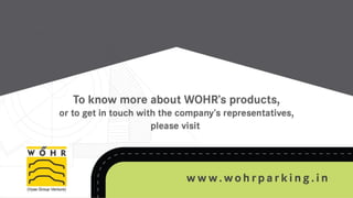 WOHR Parking's Innovative Automated Car Parking System | PPT