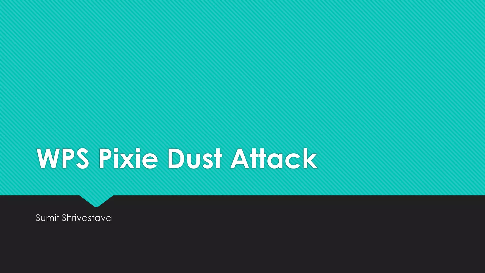 Wps pixie dust attack | PDF