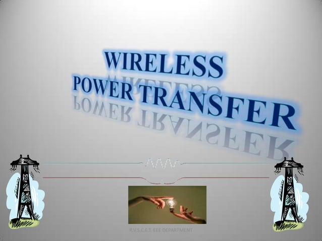 WIRELESS POWER TRANSFER | PPT