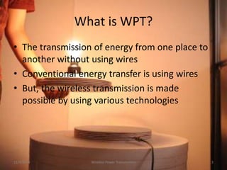 WIRELESS POWER TRANSMISSION | PPTX