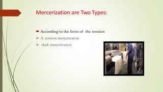 Mercerization | PPT