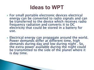 Wireless Power Transmisson | PPTX | Computer Networking | Computing