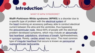 WPW SYNDROME pROJECT.pptx