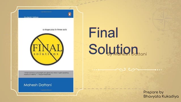 Final Solution (Play) by Mahesh Dattani. | PPTX