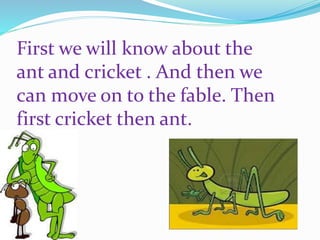 Ppt on the ant and the cricket | PPTX