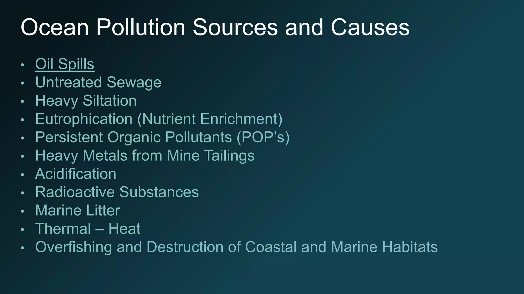Oceanic Oil Spill Pollution & Cleaning Up | PPTX